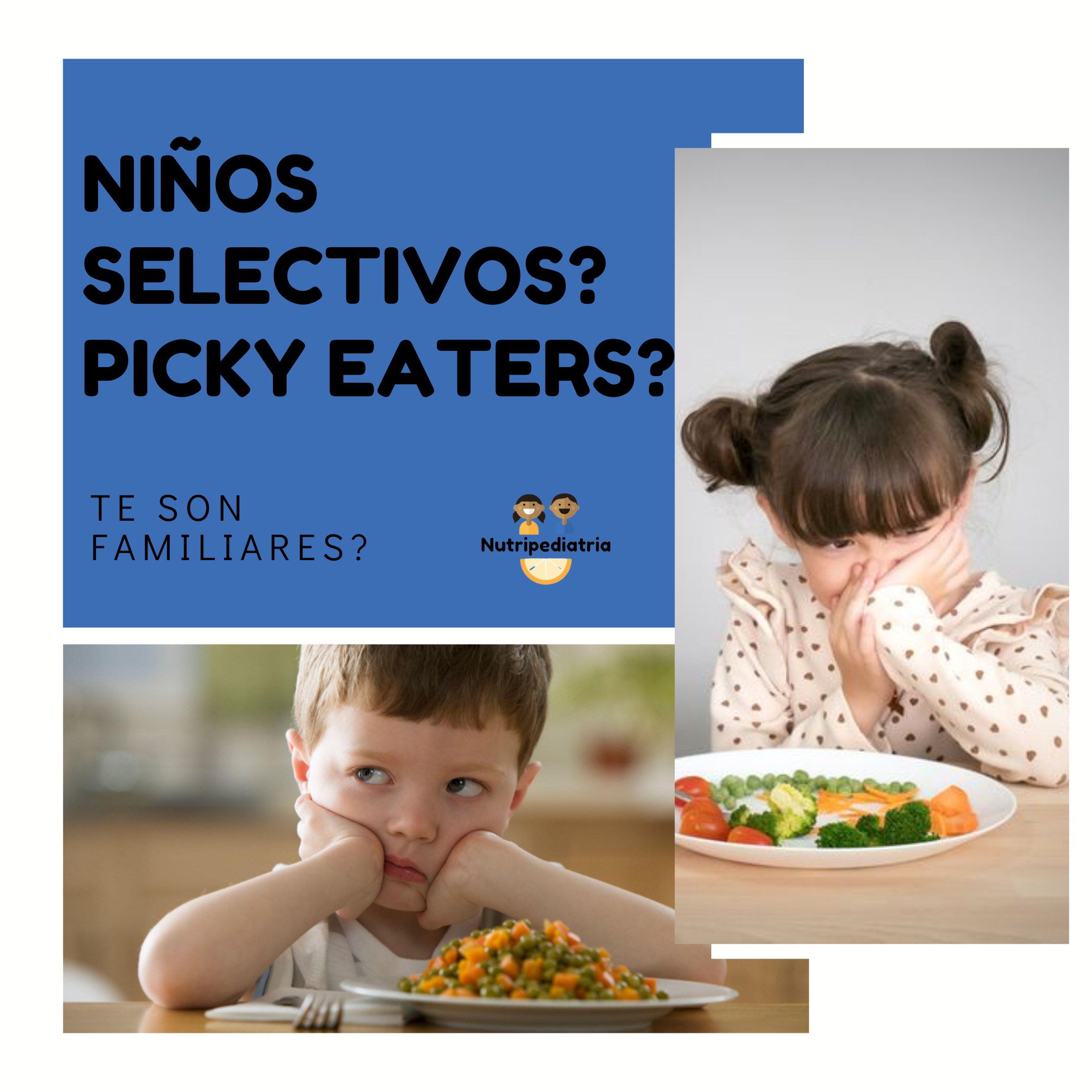 Selectividad Alimentaria – nutripediatria