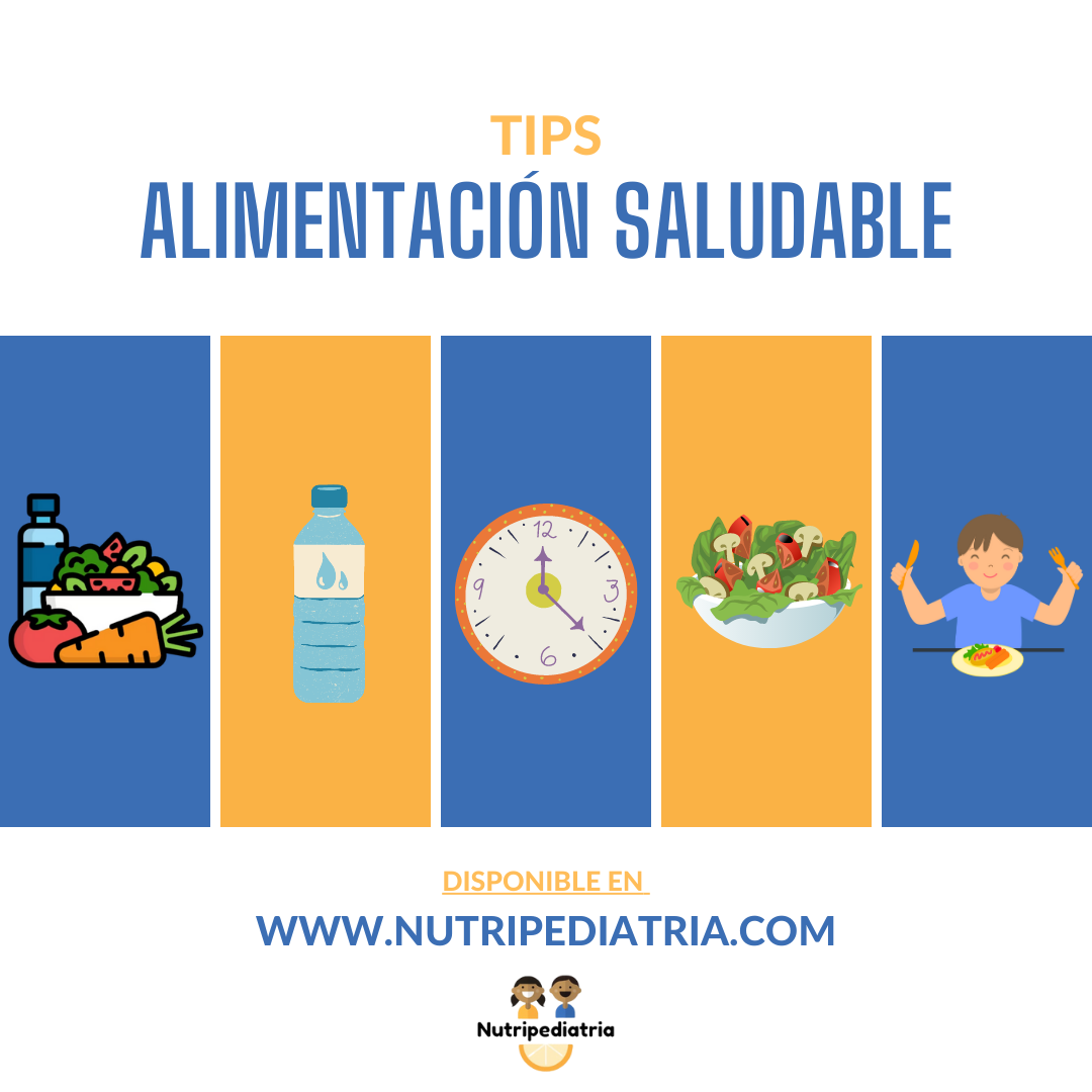 10 tips para una alimentación saludable en niños – nutripediatria